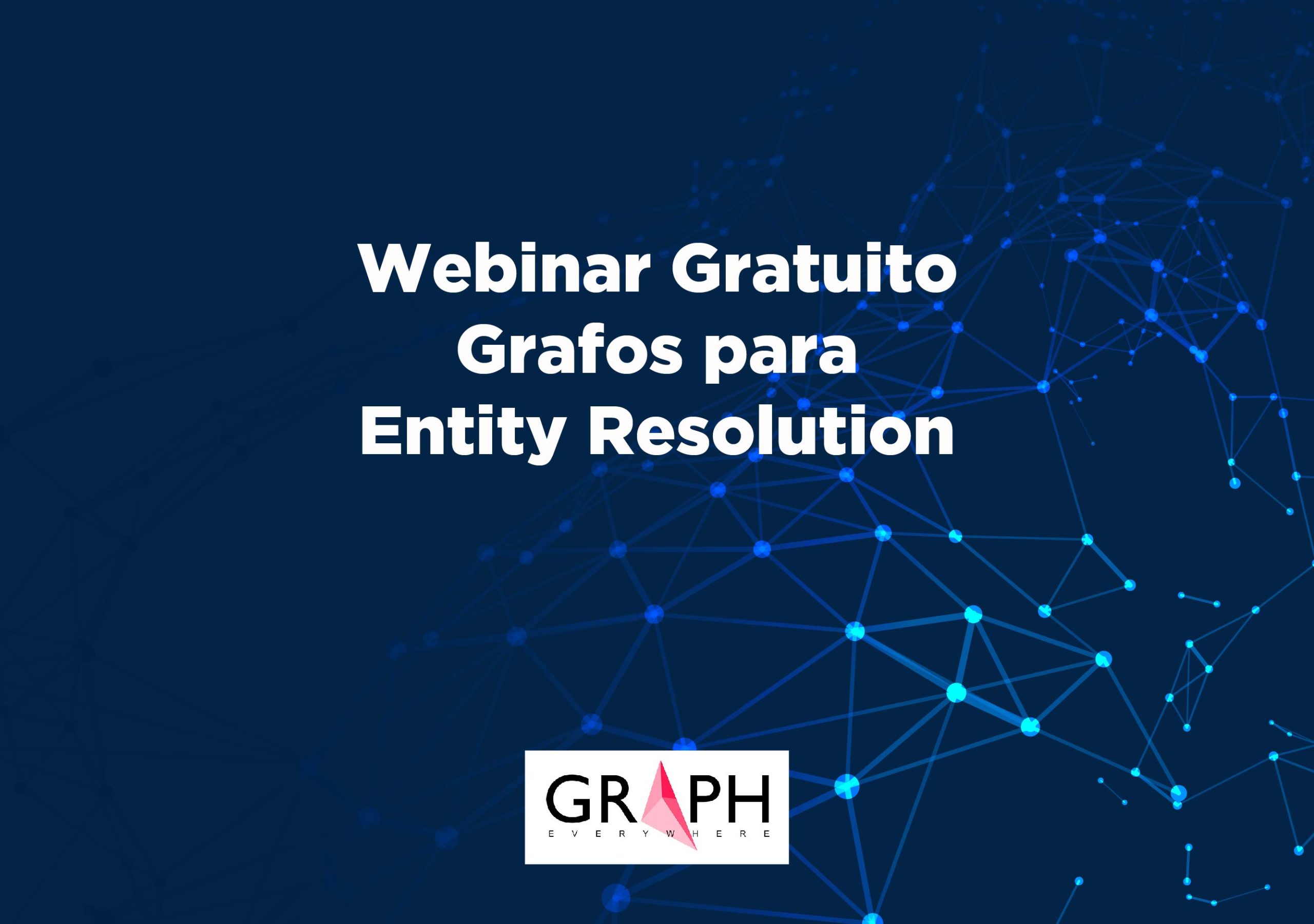 Webinar de Grafos para entity resolution